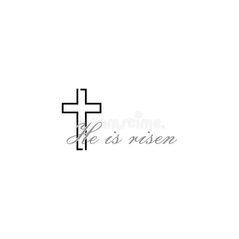 He is Risen Sign Isolated on White Background Stock Vector ...