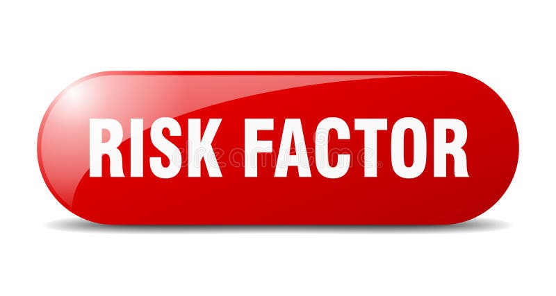 Risk Factor Button. Sticker. Banner. Rounded Glass Sign Stock Vector ...
