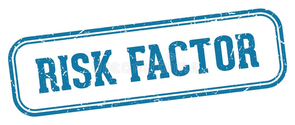Risk Factor Stamp. Risk Factor Rectangular Stamp on White Background ...