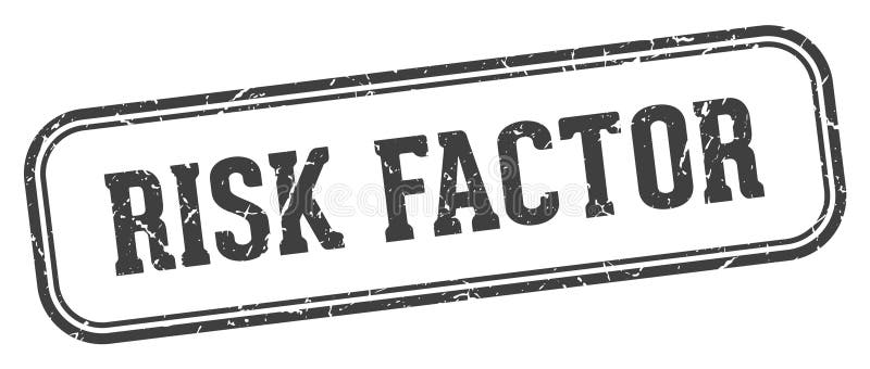 Risk Factor Stamp. Risk Factor Rectangular Stamp on White Background ...