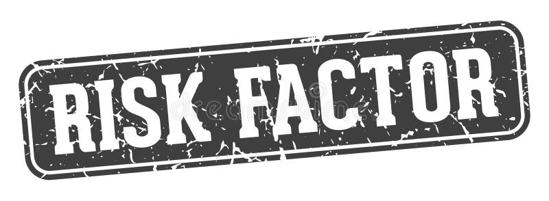 Risk Factor Rectangular Sign. Risk Factor Stamp Stock Vector ...