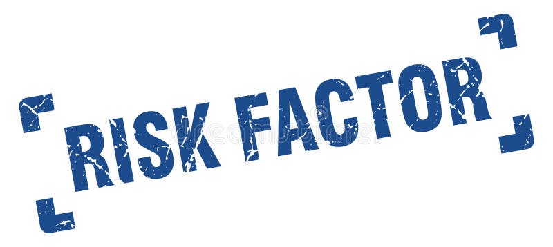 Risk Factor Stamp. Square Grunge Sign Isolated on White Background ...