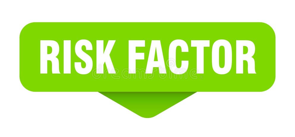 Risk Factor Sticker. Risk Factor Sign on Transparent Background Stock ...