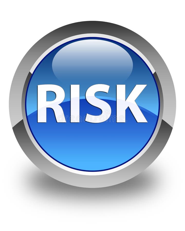 Risk Glossy Blue Round Button Stock Illustration - Illustration of ...