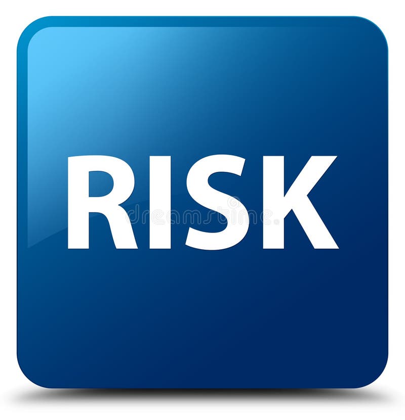 Risk blue square button stock illustration. Illustration of dangerous ...