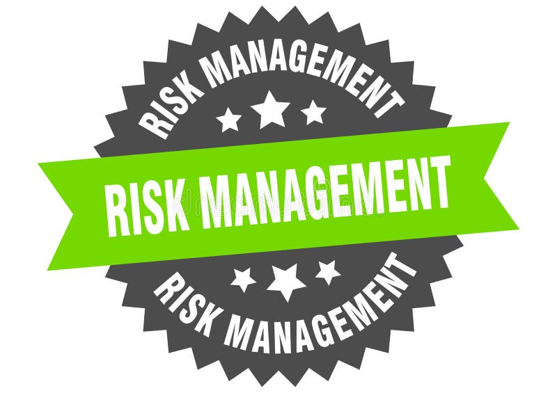 Risk Management Sign. Risk Management Circular Band Label. Risk ...