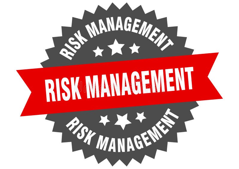 Risk Management Sign. Risk Management Circular Band Label. Risk ...