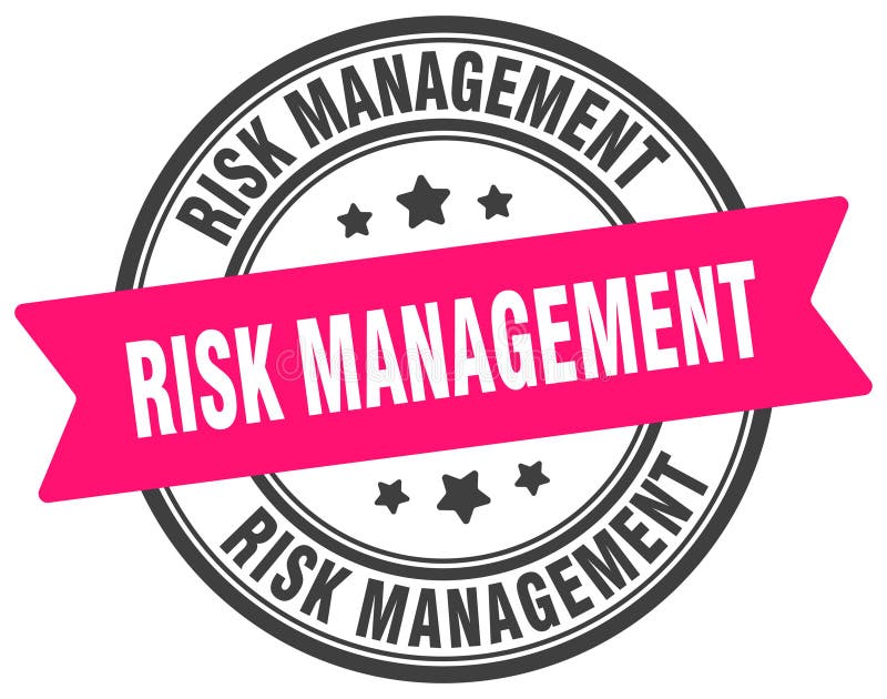 Risk Management Stamp. Risk Management Label on Transparent Background ...