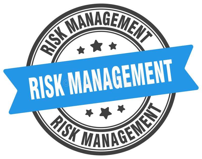 Risk Management Stamp. Risk Management Label on Transparent Background ...