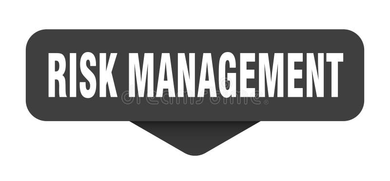Risk Management Sticker. Risk Management Sign on Transparent Background ...