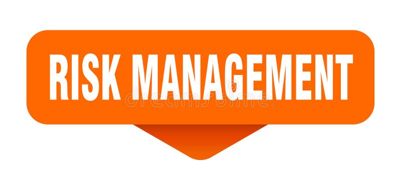 Risk Management Sticker. Risk Management Sign on Transparent Background ...