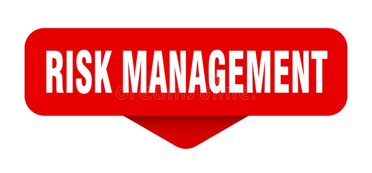Risk Management Sticker. Risk Management Sign on Transparent Background ...