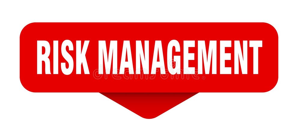 Risk Management Sticker. Risk Management Sign on Transparent Background ...
