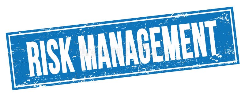 RISK MANAGEMENT Text on Blue Grungy Rectangle Stamp Stock Illustration ...