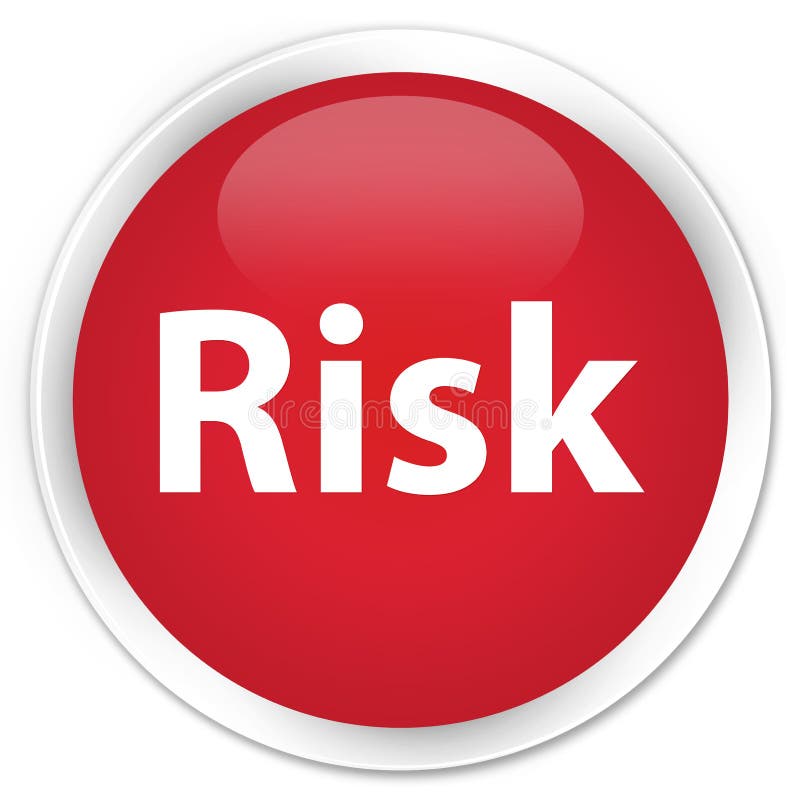 Risk Premium Red Round Button Stock Illustration - Illustration of ...