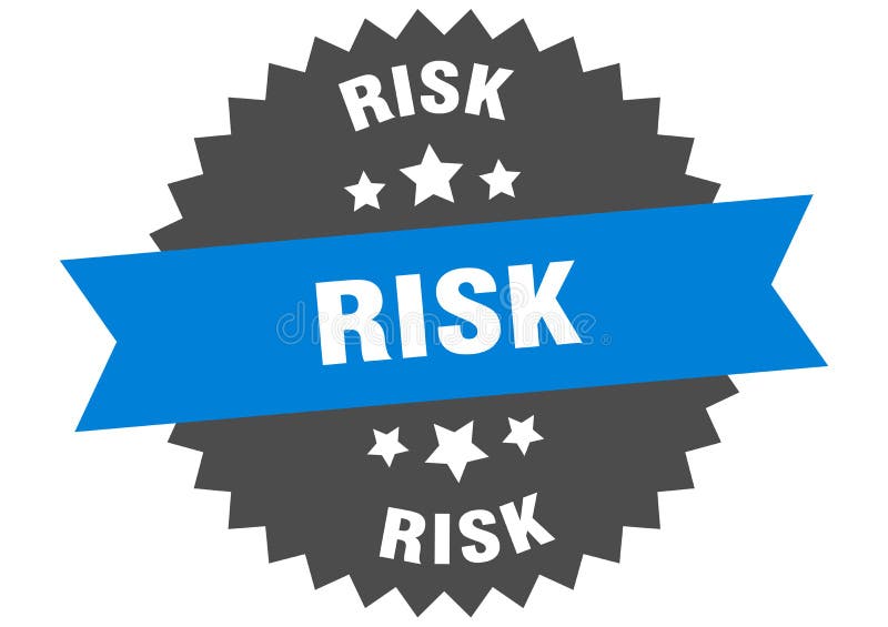 Risk Sign. Risk Circular Band Label. Risk Sticker Stock Vector ...