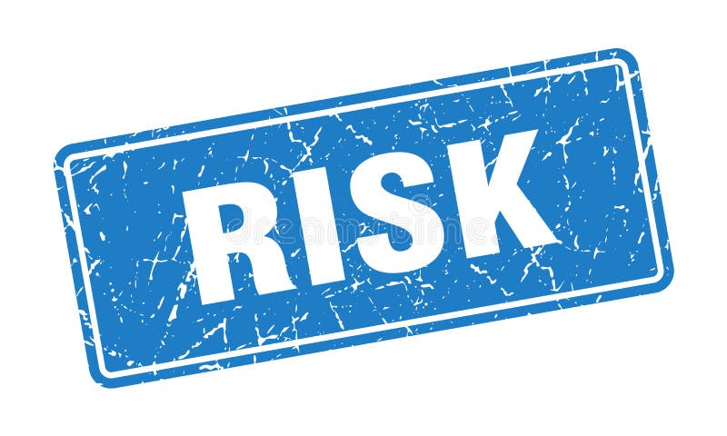 Risk Sign. Risk Grunge Stamp Stock Vector - Illustration of grungy ...