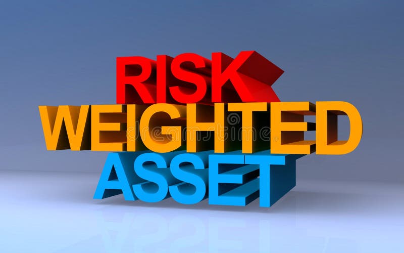 Risk Weighted Asset on Blue Stock Illustration - Illustration of ...