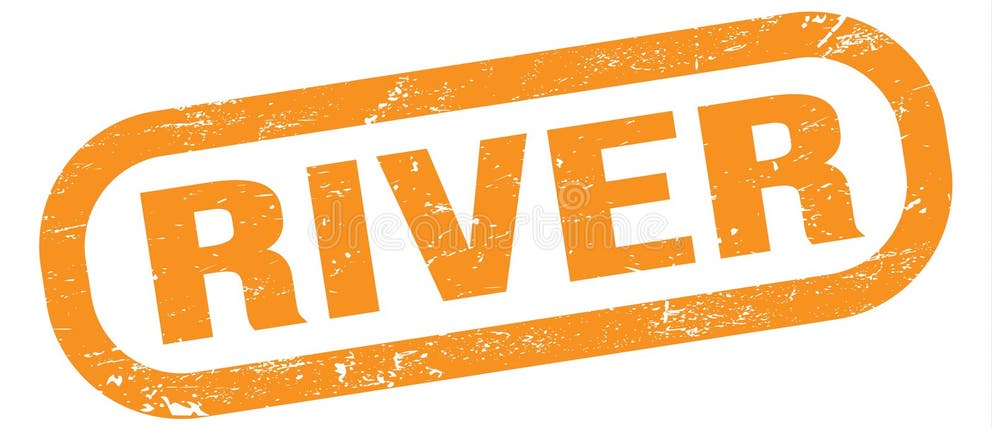 RIVER, Text on Orange Rectangle Stamp Sign Stock Illustration ...