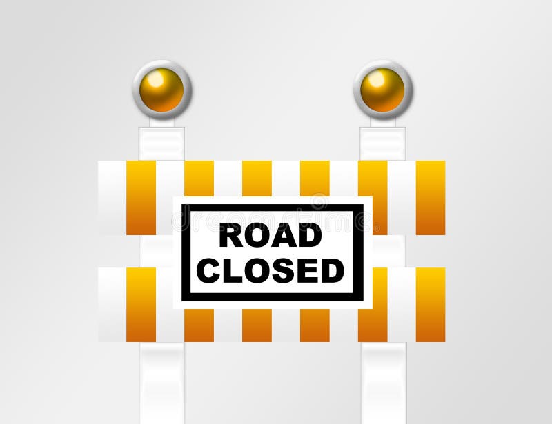 Road closed sign stock illustration. Illustration of site - 19822073