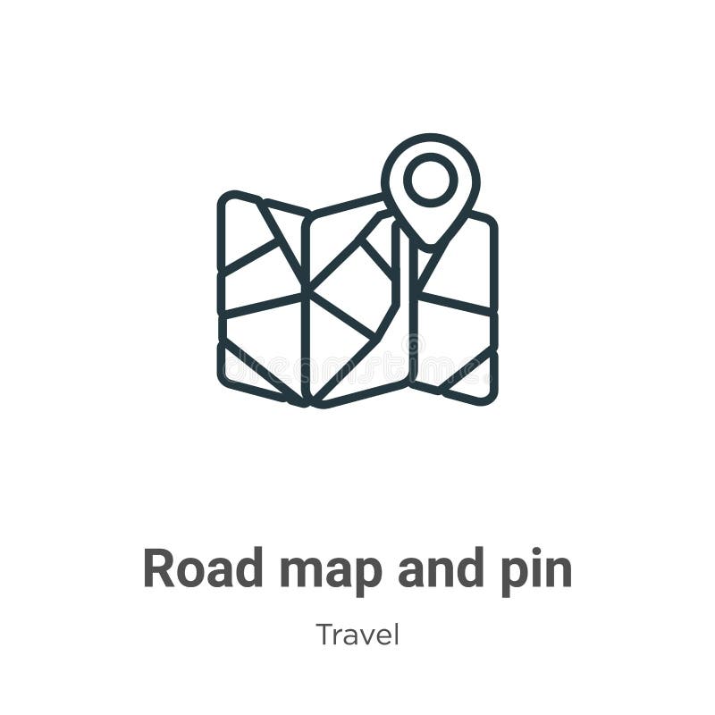 Road Map and Pin Outline Vector Icon. Thin Line Black Road Map and Pin ...