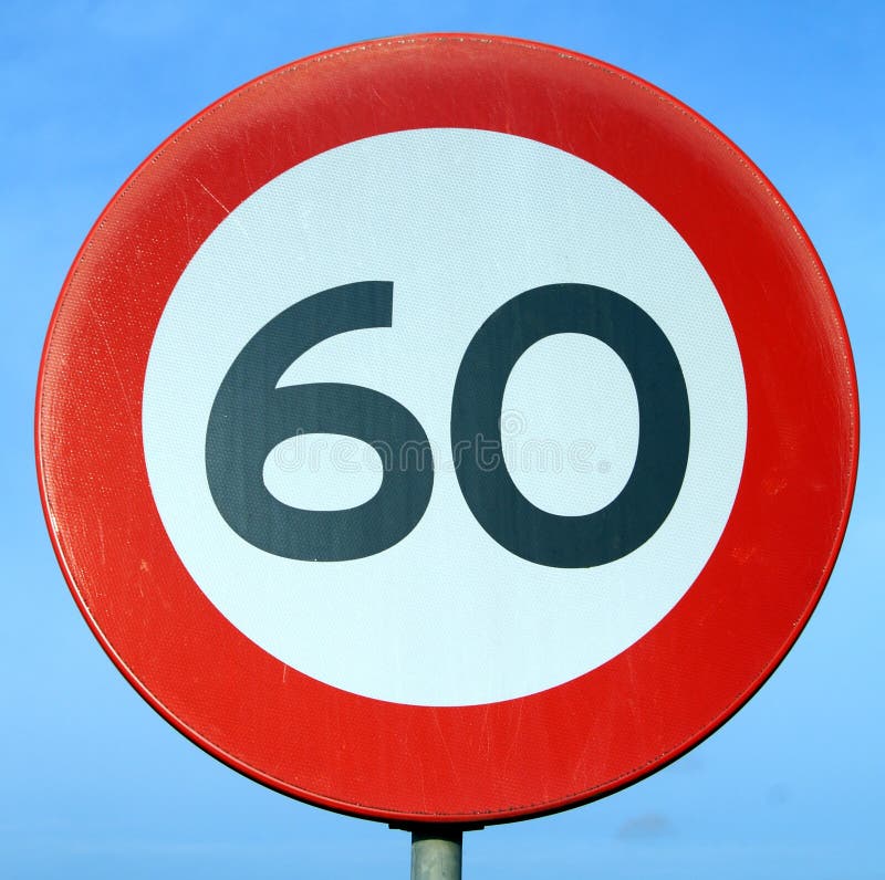 Only 60 Road Sign - Age of Sixty Stock Image - Image of limit, number ...