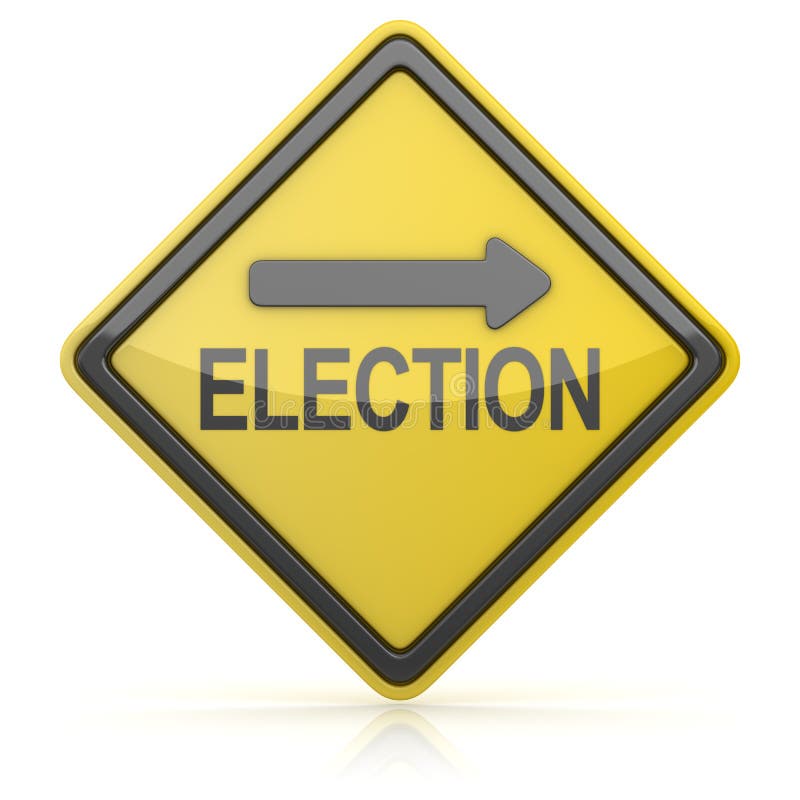 Road Sign - Election Ahead stock illustration. Illustration of render ...