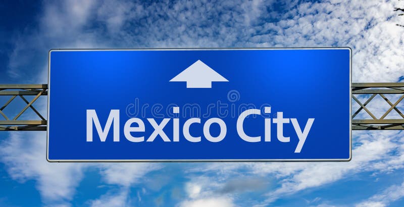 Road Sign Indicating Direction To the City of Mexico City Stock Photo ...