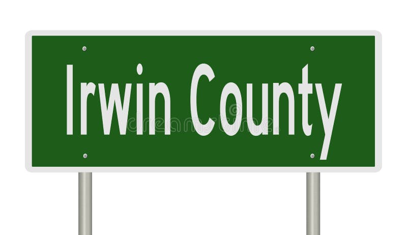 Road sign for Irwin County stock illustration. Illustration of location ...