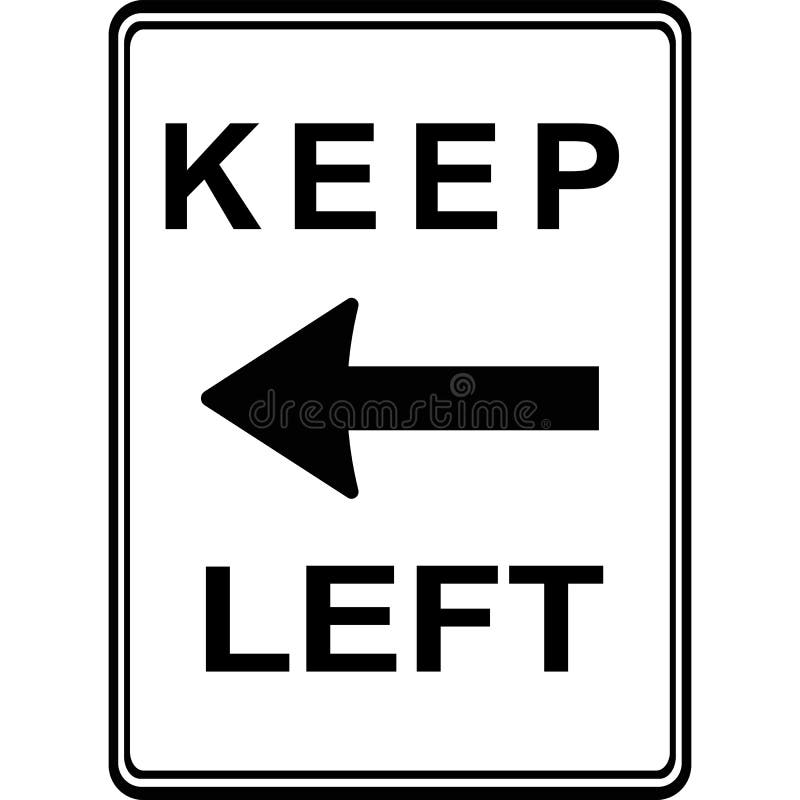 Road Sign, Keep To the Left. Vector Image. Stock Vector - Illustration ...