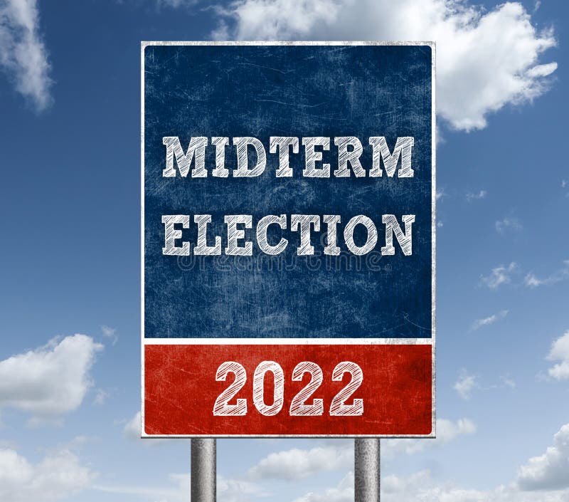 Road Sign - Midterm Election in 2022 Stock Photo - Image of midterm ...
