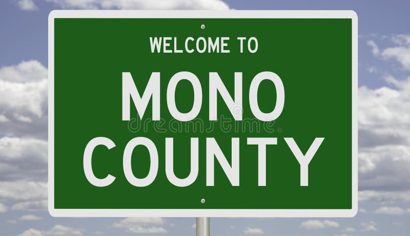 Road sign for Mono County stock image. Image of america - 167316481