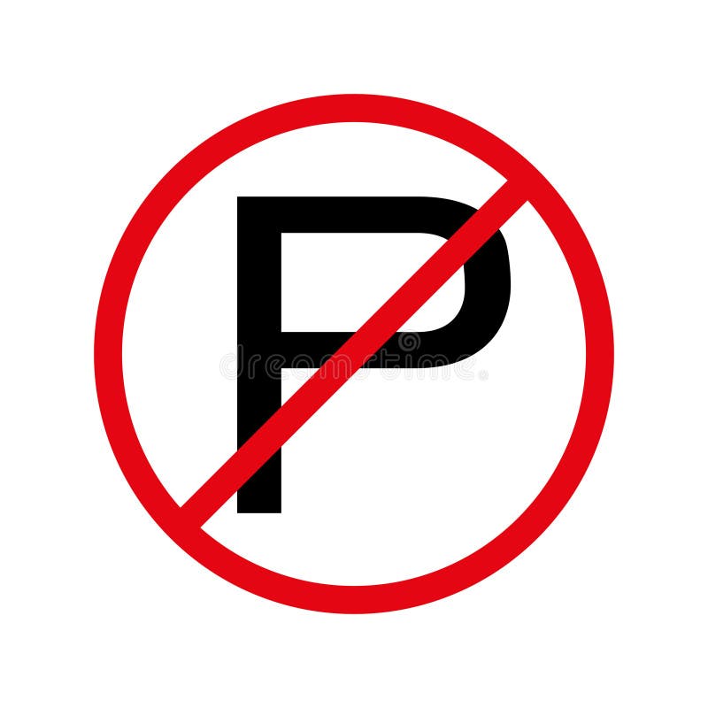 Road Sign for Prohibited Parking Stock Illustration - Illustration of ...