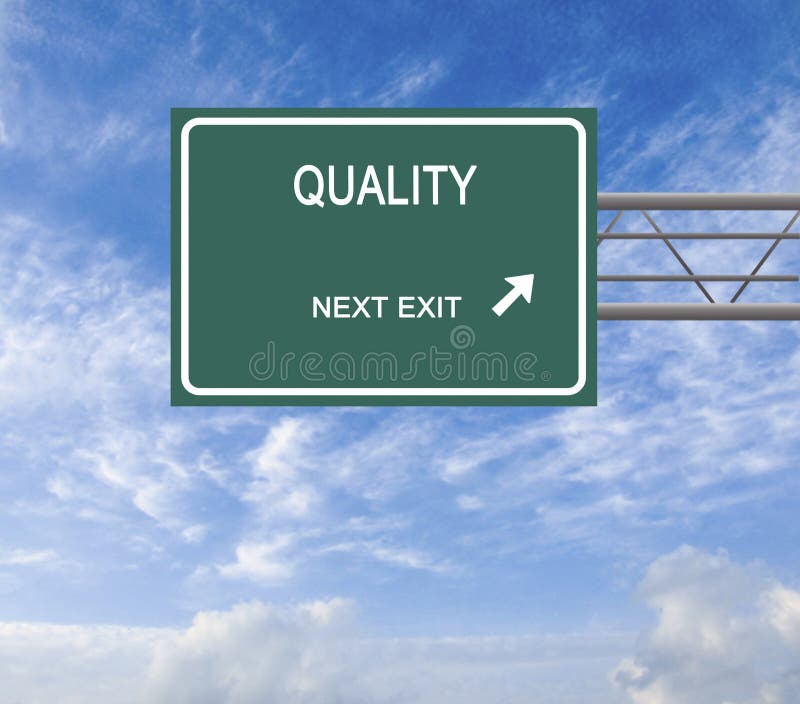 Road sign to quality stock photo. Image of exellent, success - 83363620