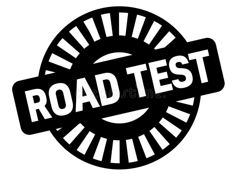 Road Test Black Stamp Sign Label Stock Illustrations – 3 Road Test ...
