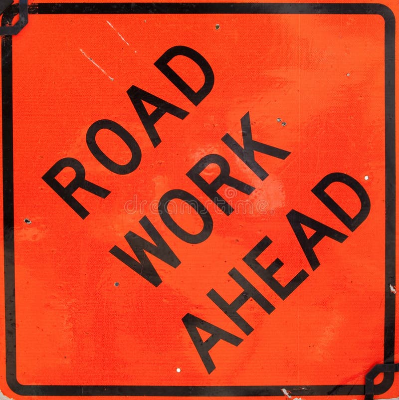 Road Work Sign stock image. Image of sign, text, road - 21605487