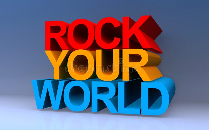 Rock your world on blue stock illustration. Illustration of revolution ...