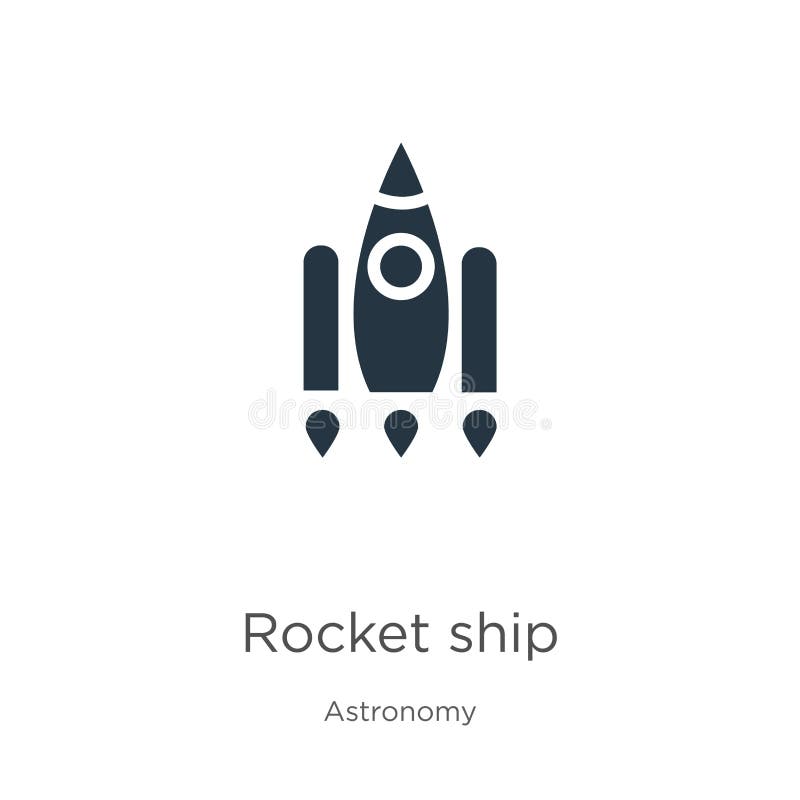 Rocket Ship Icon Vector. Trendy Flat Rocket Ship Icon from Astronomy ...
