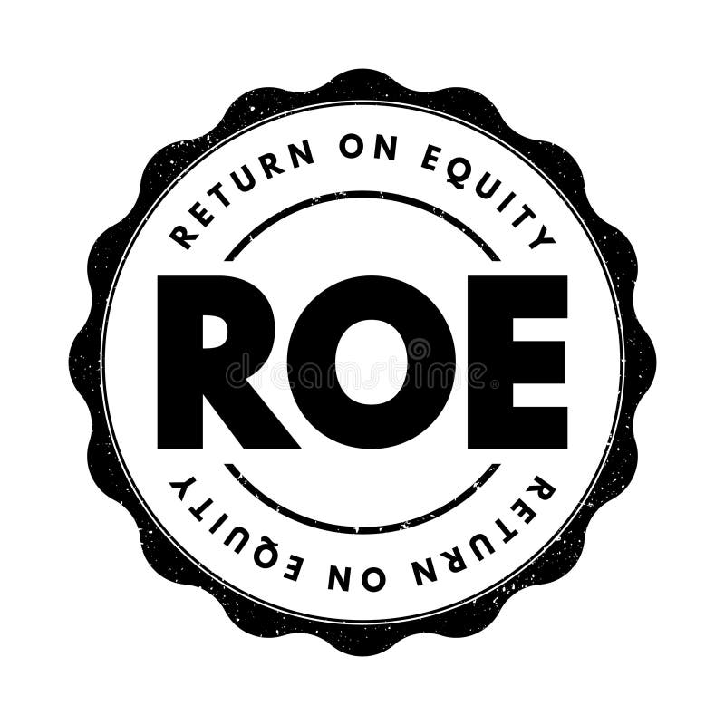 ROE Return on Equity - Measure of the Profitability of a Business in ...