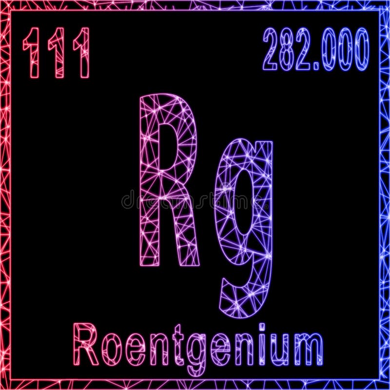 Roentgenium Chemical Element, Sign with Atomic Number and Atomic Weight ...