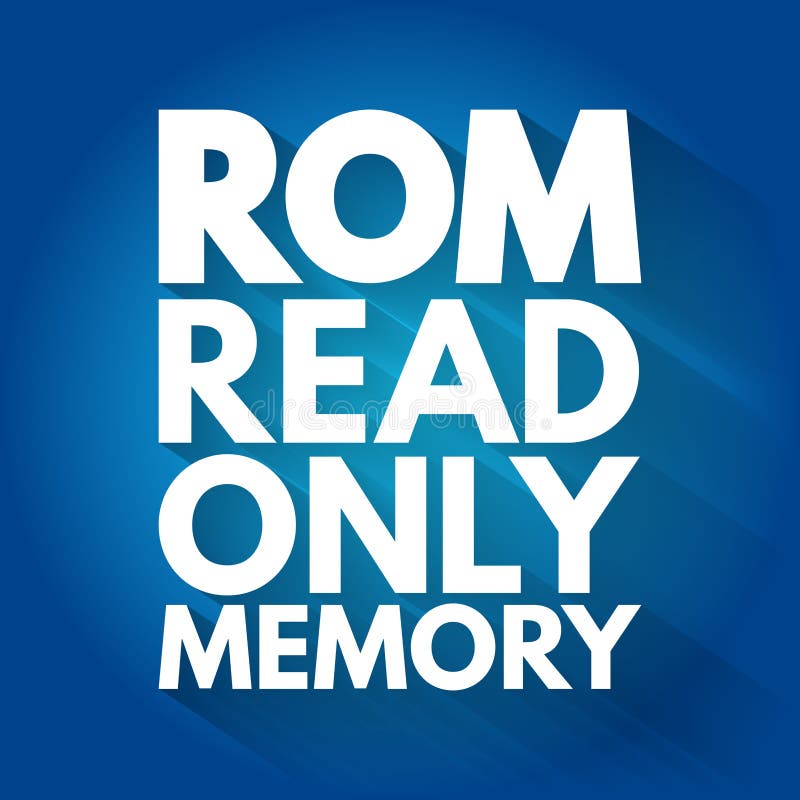 ROM - Read only Memory Acronym, Technology Concept Background Stock ...