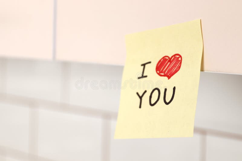 Romantic Declaration of Love on a Sticky Note in the Interior of the ...