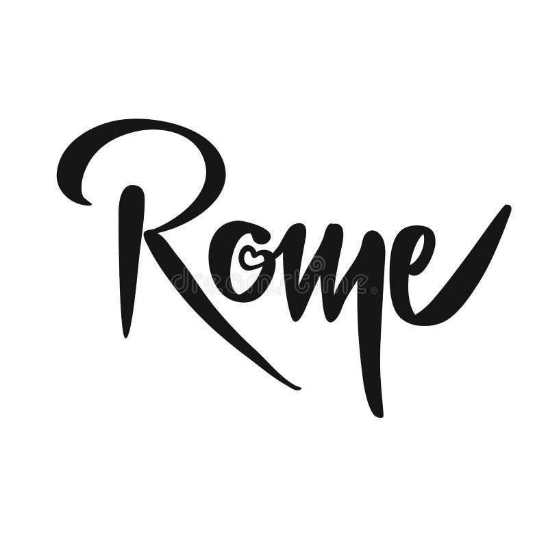 Rome Calligraphic Lettering Stock Vector - Illustration of brush, hand ...