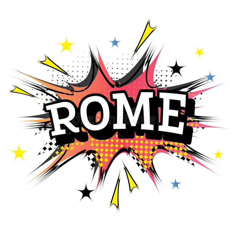 Rome Comic Text in Pop Art Style. Stock Vector - Illustration of design ...