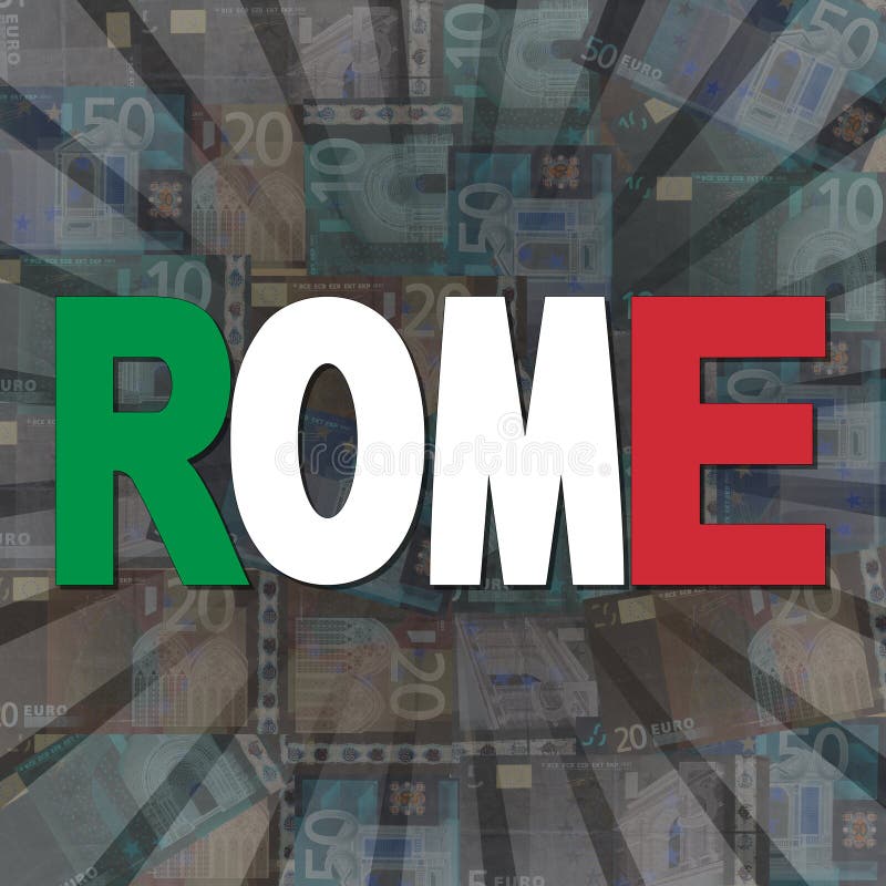 Rome Flag Text on Euros Burst Illustration Stock Illustration ...