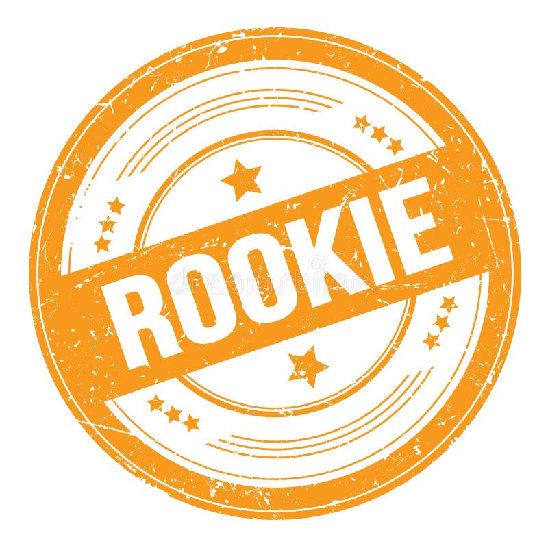ROOKIE Text Written on Orange Grungy Round Stamp Stock Illustration ...
