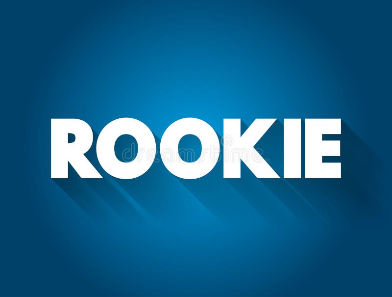 Rookie Text Stock Illustrations – 421 Rookie Text Stock Illustrations ...