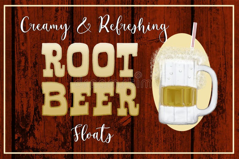 Classic Root Beer Float Sign: a Sweet, Fizzy Treat Stock Illustration ...