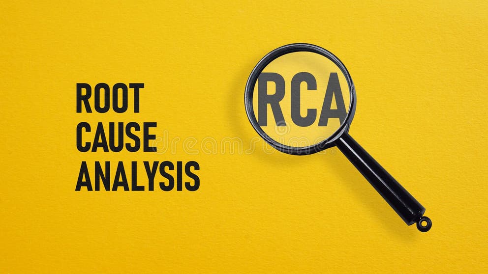 Root Cause Analysis RCA is Shown Using the Text Stock Photo - Image of ...
