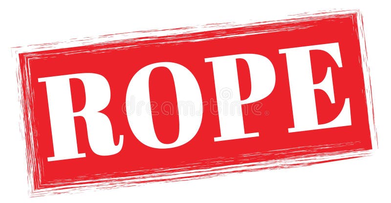 ROPE Text Written on Red Stamp Sign Stock Illustration - Illustration ...